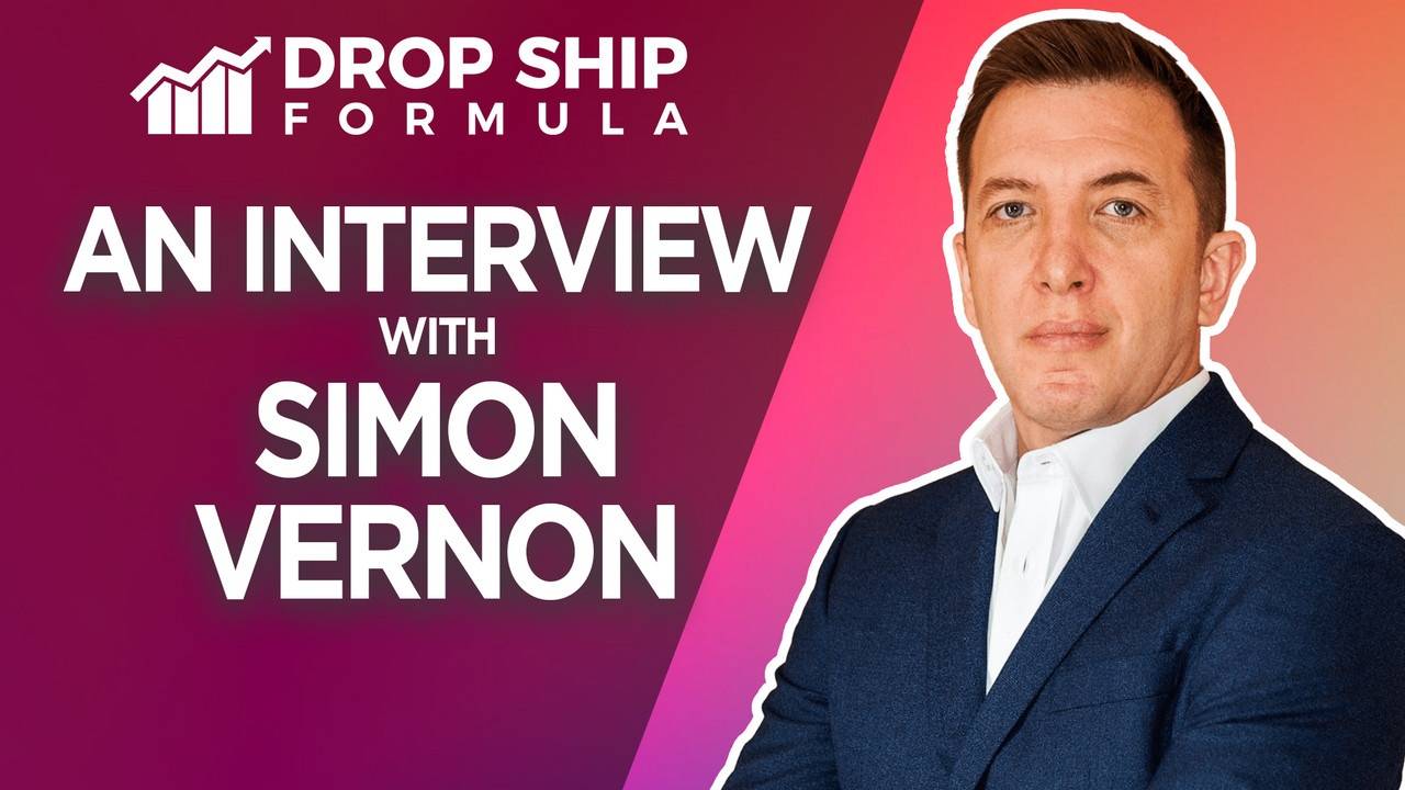 How did Drop Ship Formula start and who is Simon Vernon?