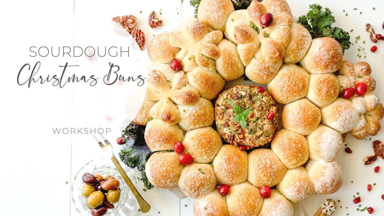 Sourdough Christmas Buns Workshop