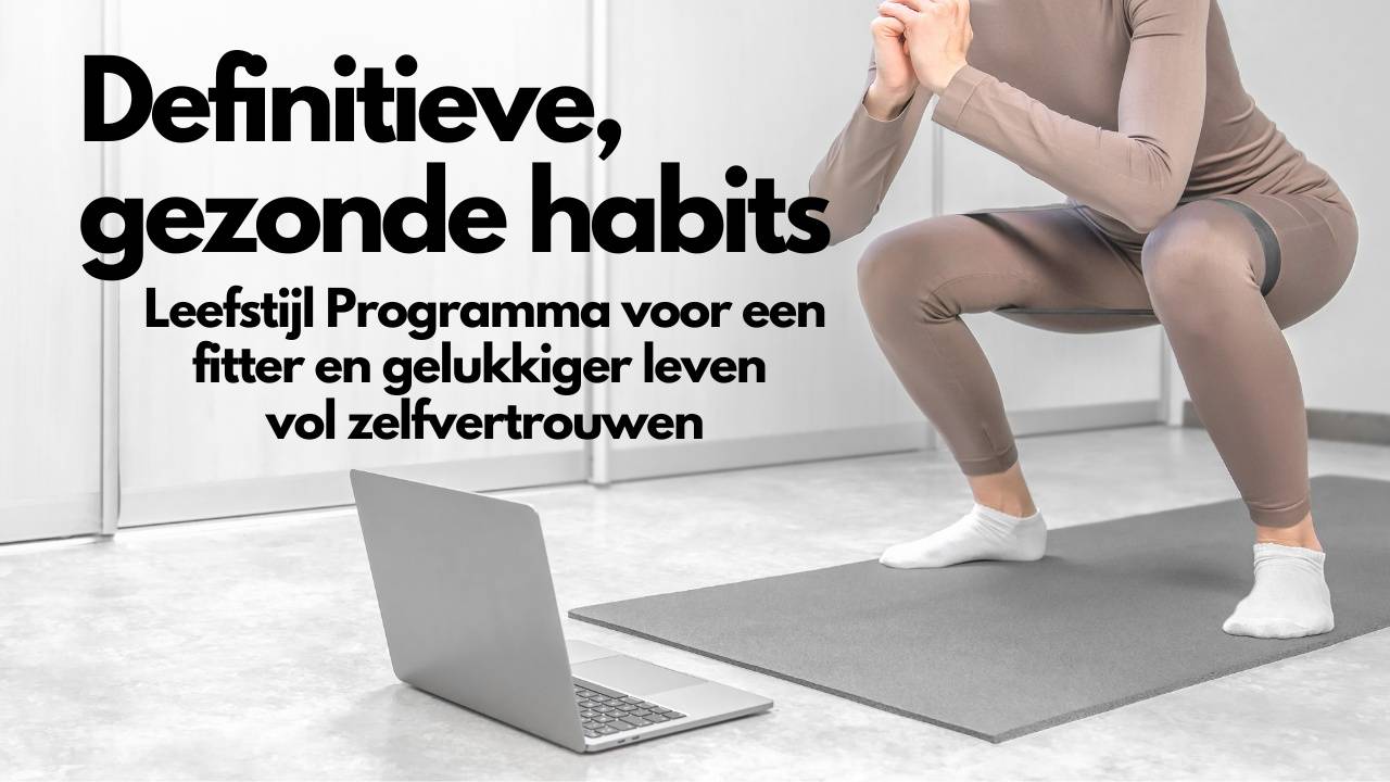 Gezonde habits, gezonde leefstijl