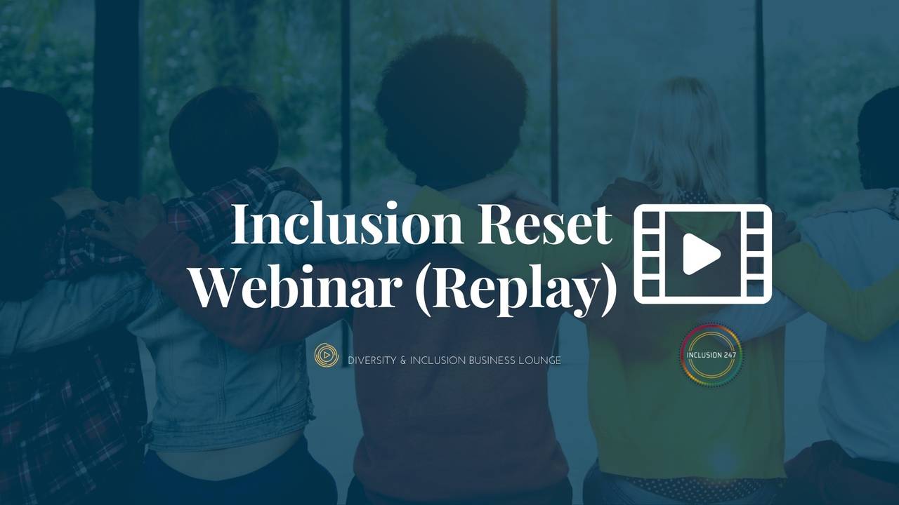 Diversity & Inclusion Reset Webinar