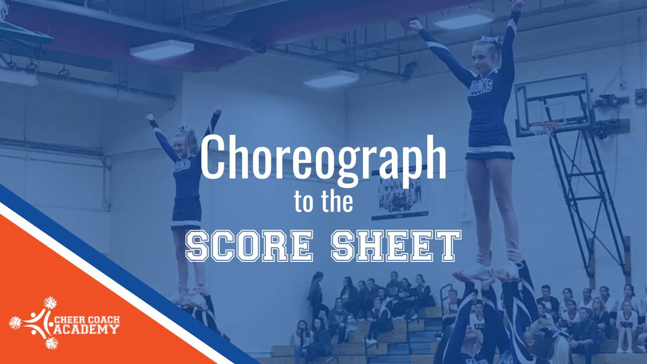 Choreographing to the Score Sheet