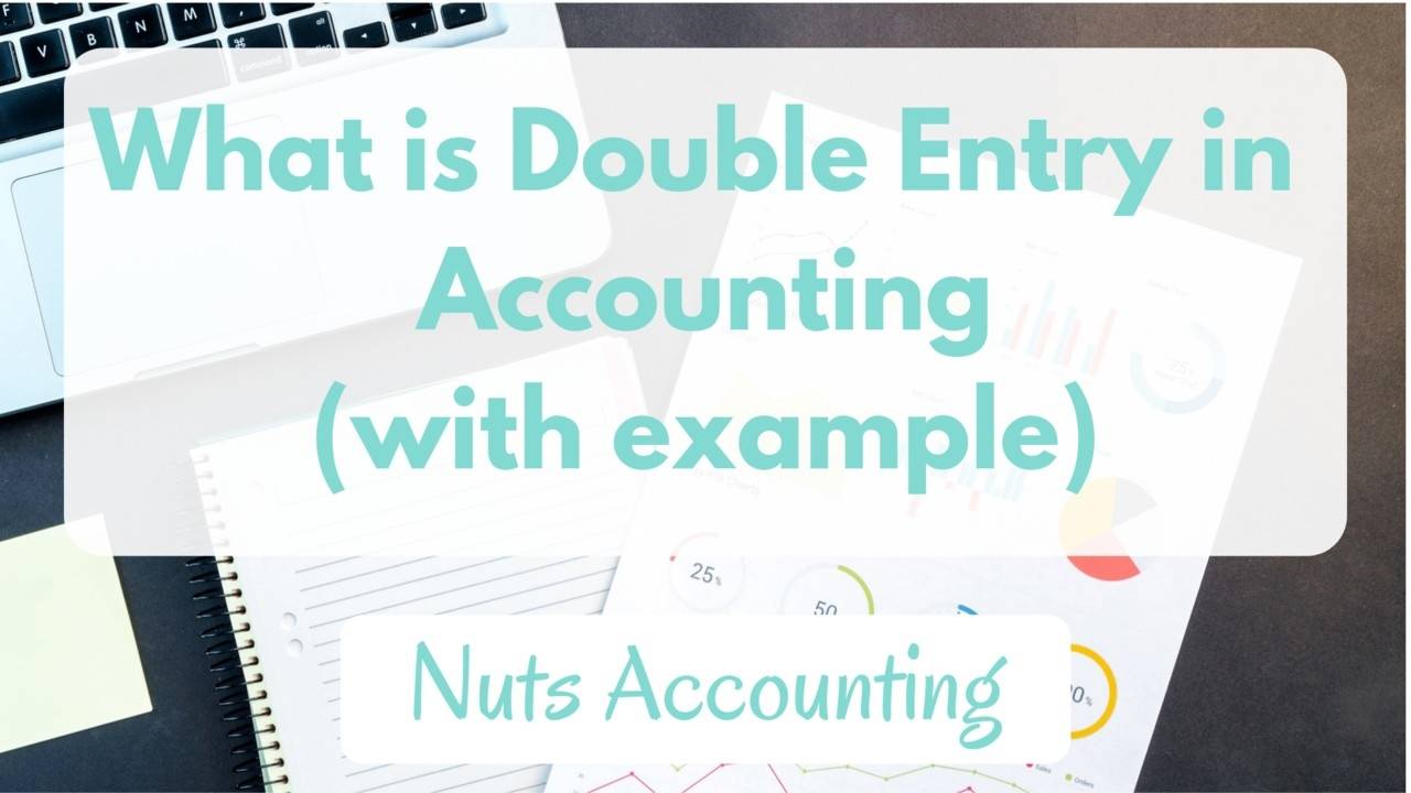 What is Double Entry in Accounting - learn easily with example