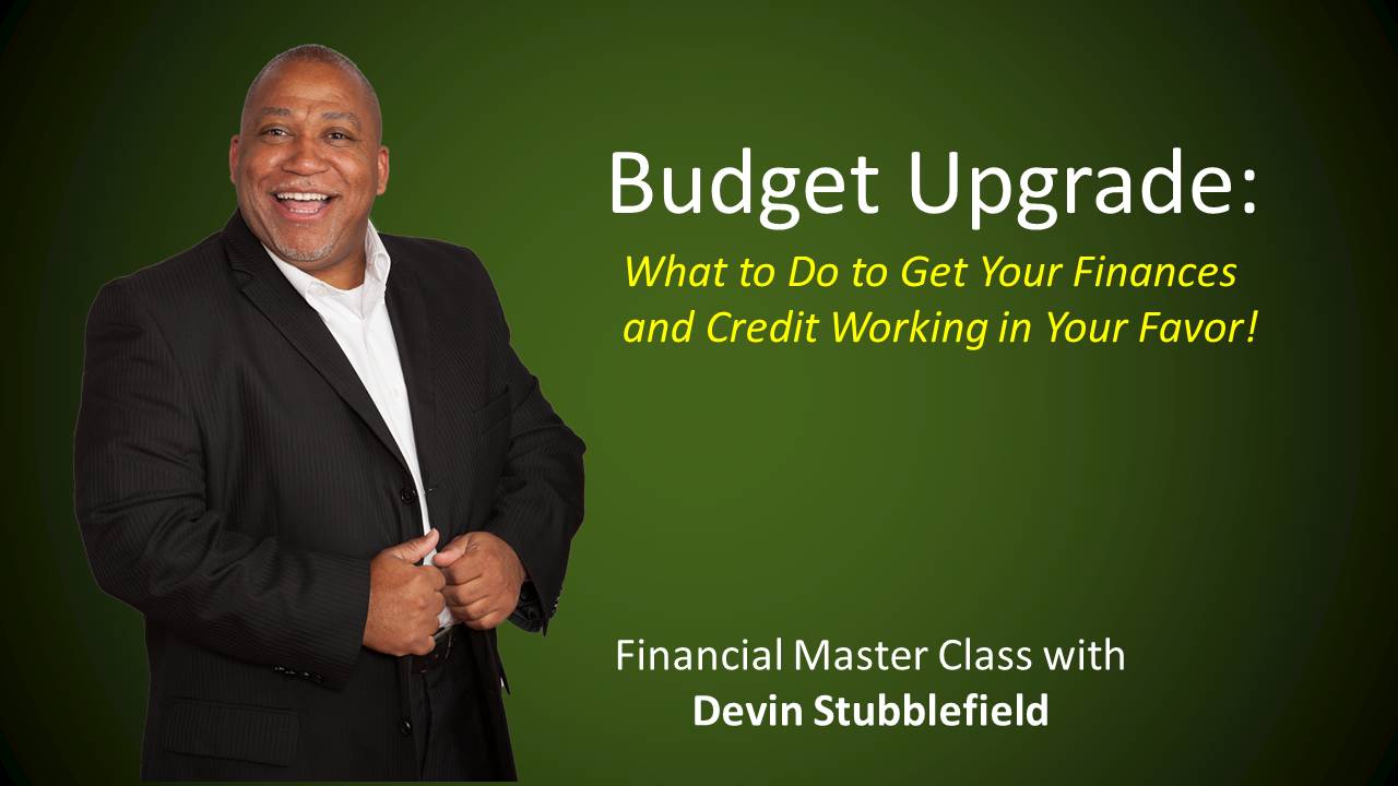 The Budget Upgrade Financial Master Class