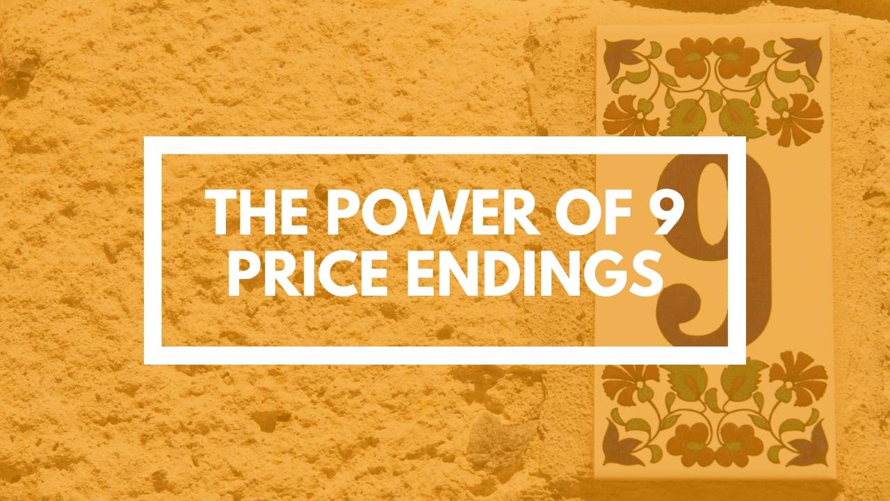 The Power of 9 Price Endings