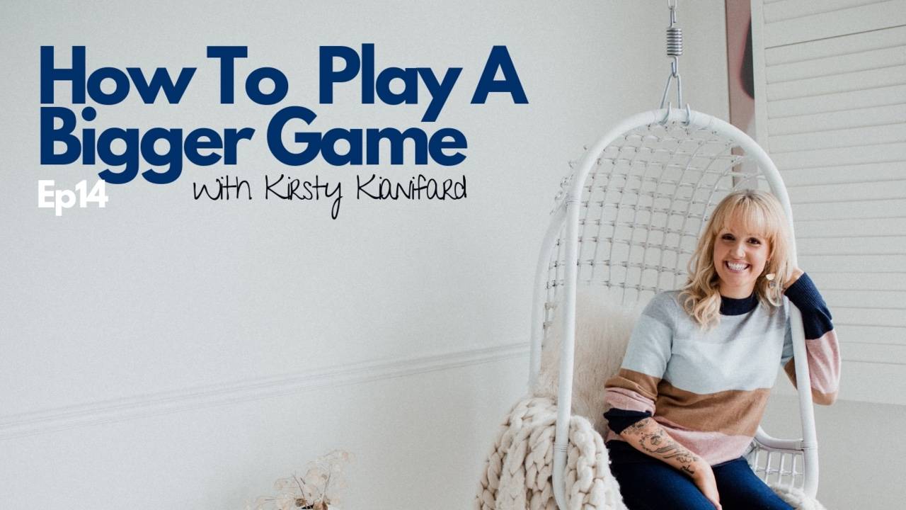How To Play A Bigger Game