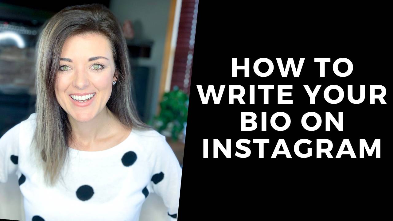 How to Write Your Bio on Instagram