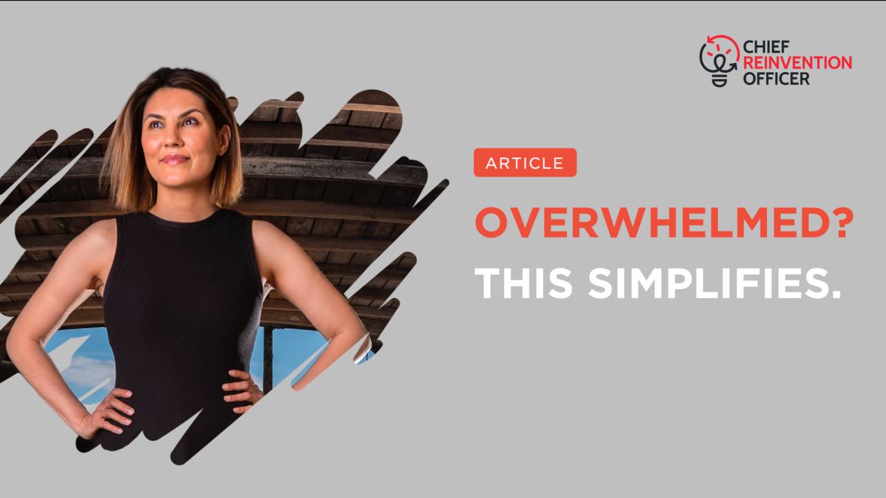 Overwhelmed? This Simplifies.