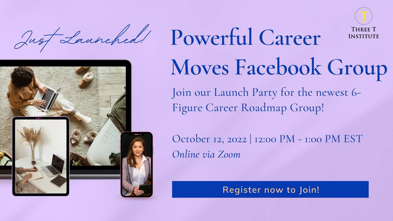 Powerful Career Moves Launch Party Registration - Three T Institute