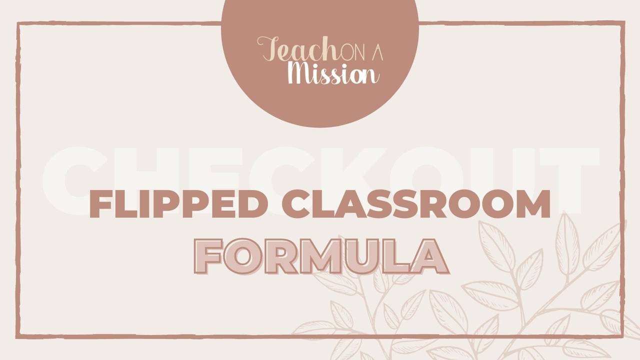 Flipped Classroom Formula