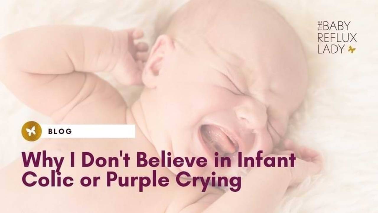 Infant Colic & Purple Crying: These babies need our help & support