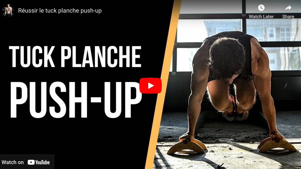 Réussir le tuck planche push-up