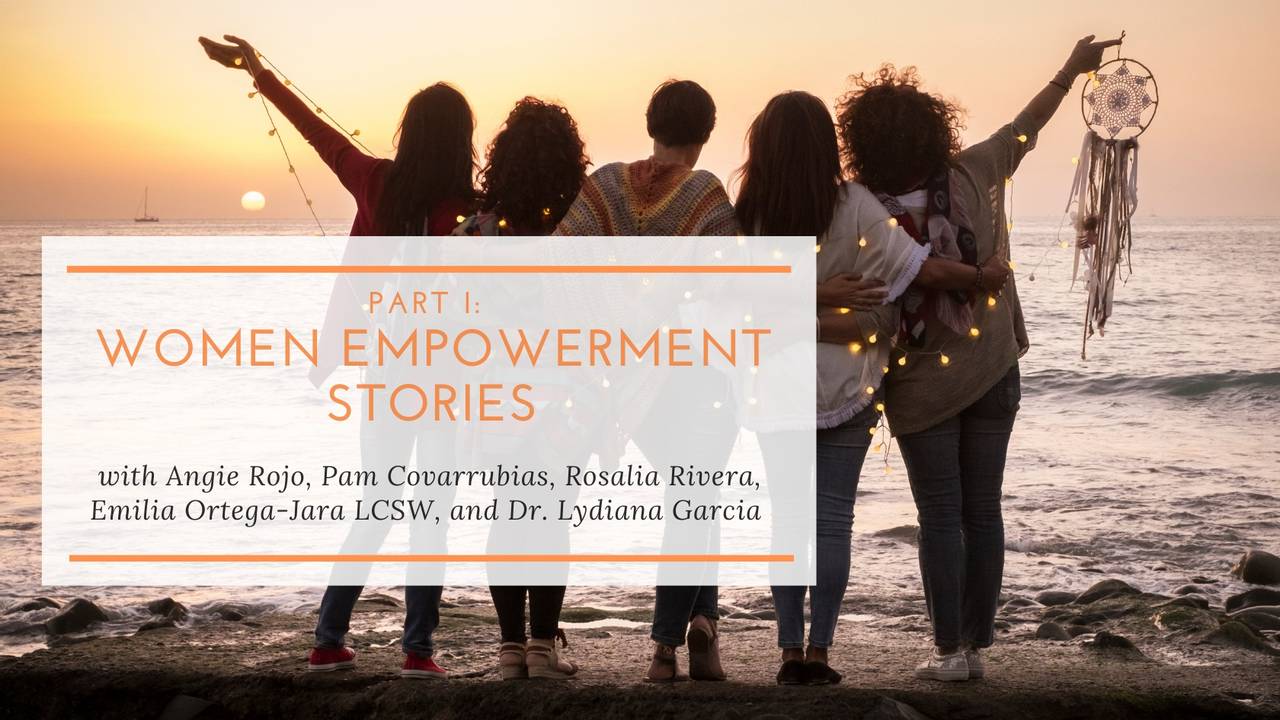 Part I: Women Empowerment Stories