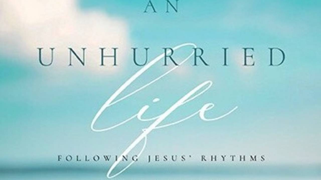 An Unhurried Life (Revised & Updated)