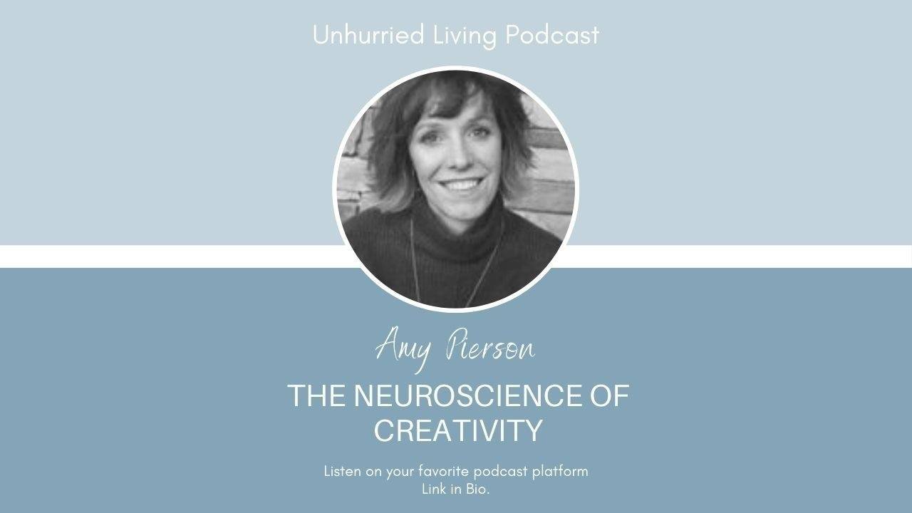 Podcast 174: The Neuroscience of Creativity (Gem with Amy Pierson)