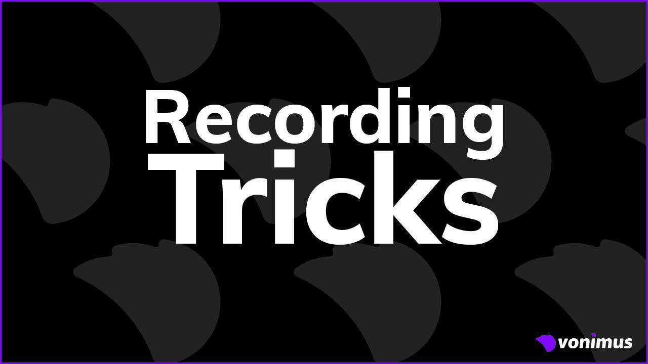 vonimus.com: more course recording tricks
