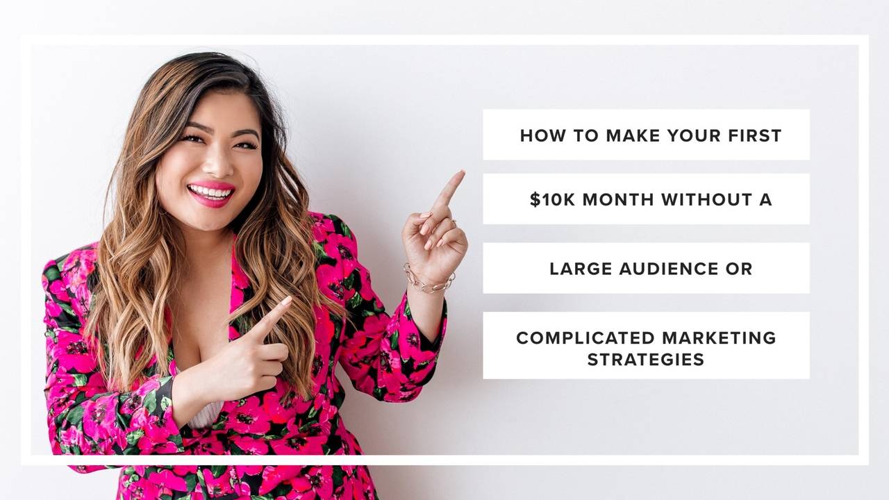 Free Masterclass: How to Make Your First $10K Month