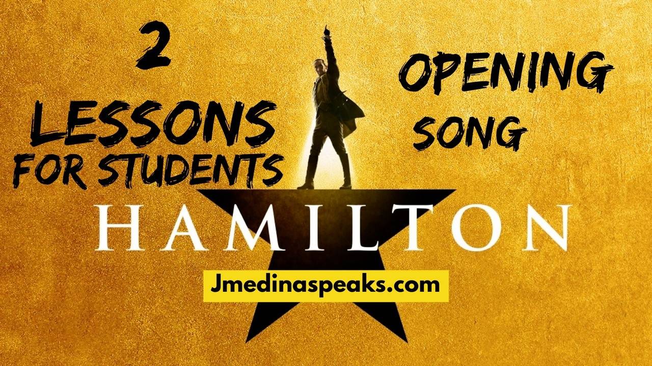 2 Lessons for students from Opening song of Hamilton on Disney+