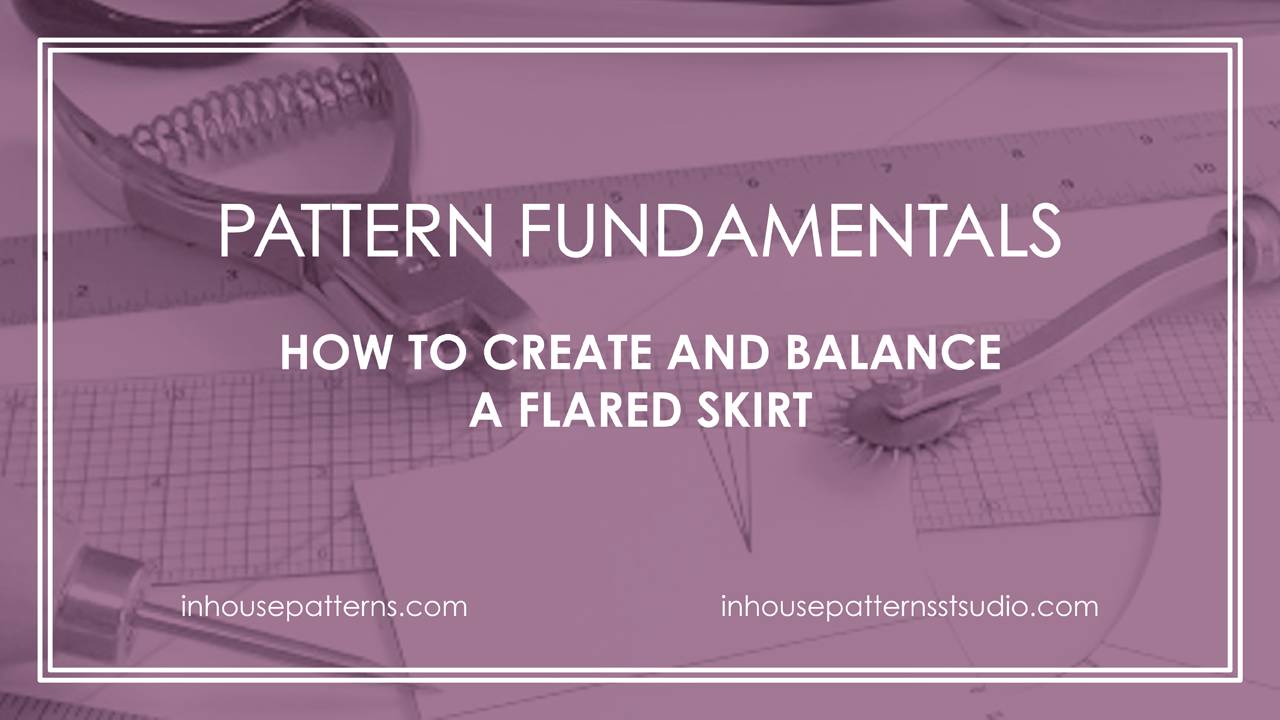 How to Create and Balance a Flared Skirt