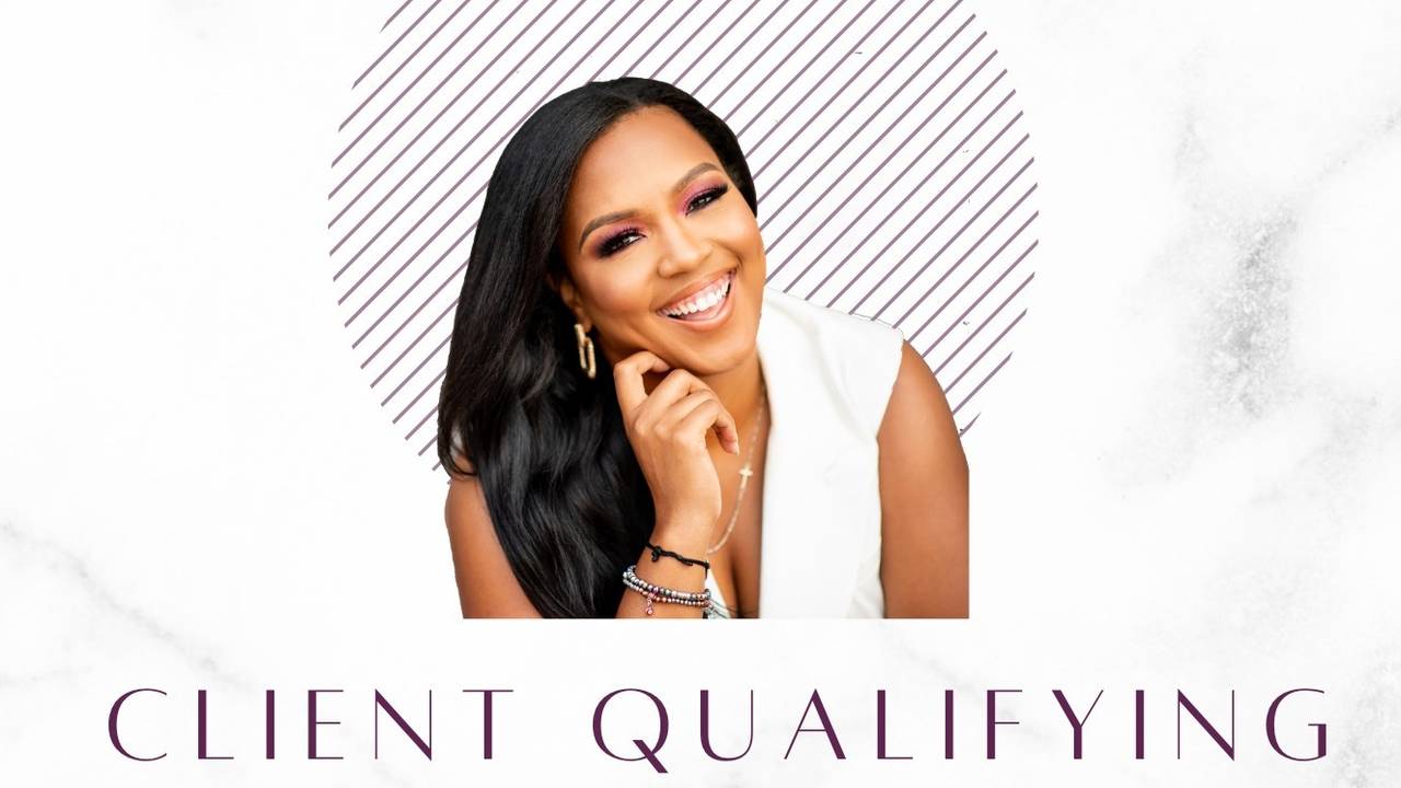 Client Qualifying checklist