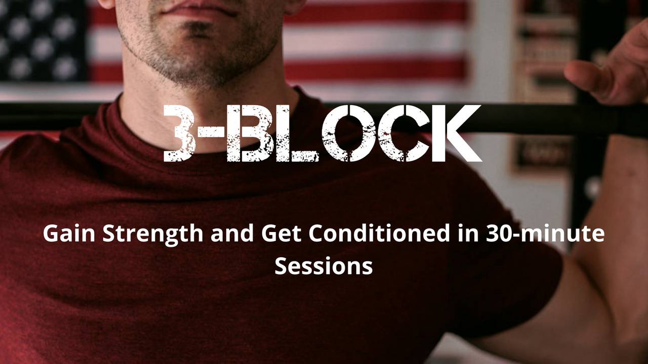 Garage Gym Athlete 30-minute Workouts (3-Block)