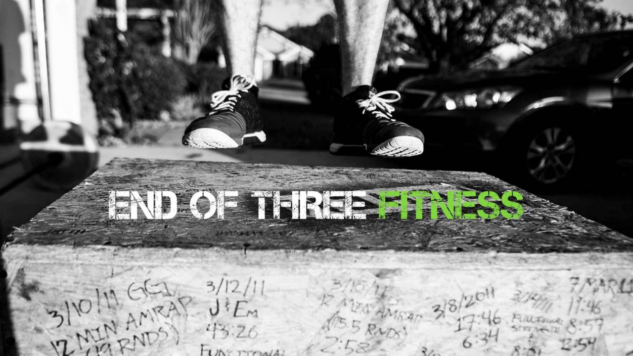 End of Three Fitness