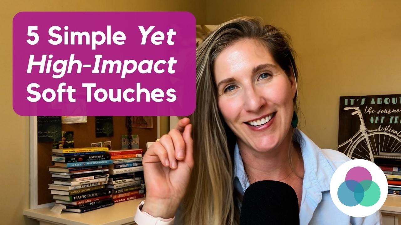 5 Simple Yet High-Impact Soft Touch Tips