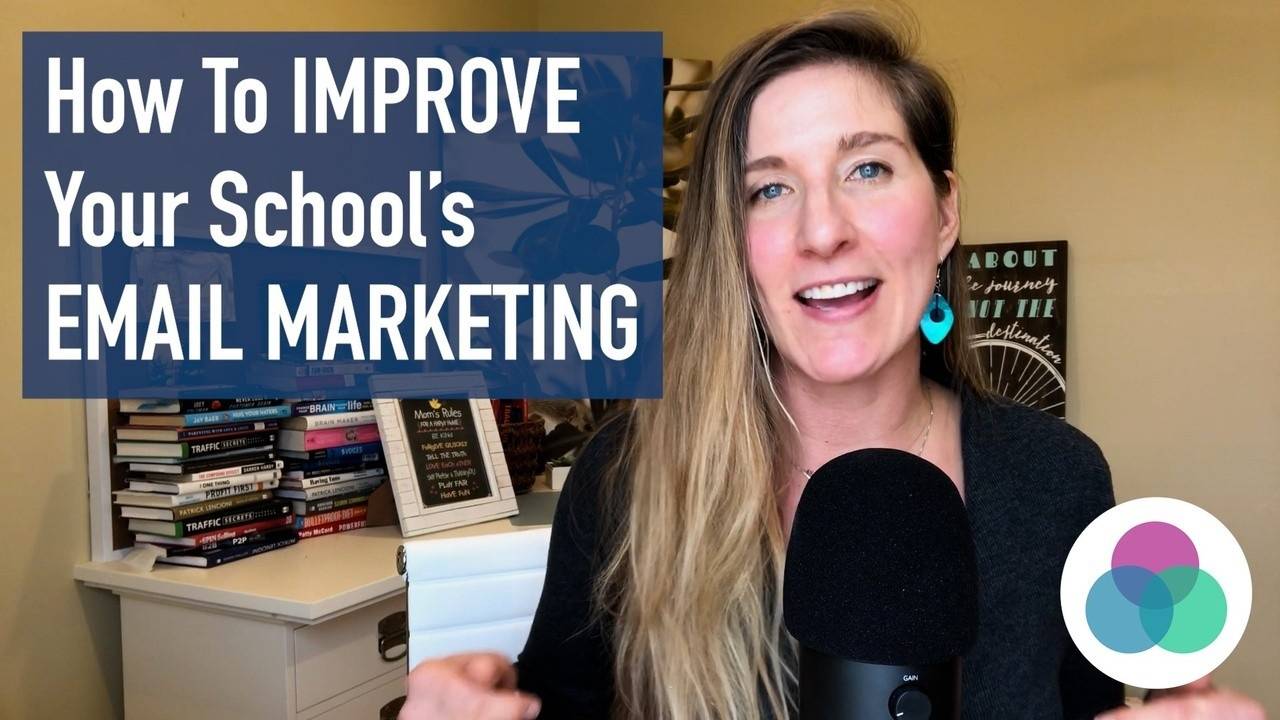 How To Improve Your School's Email Marketing