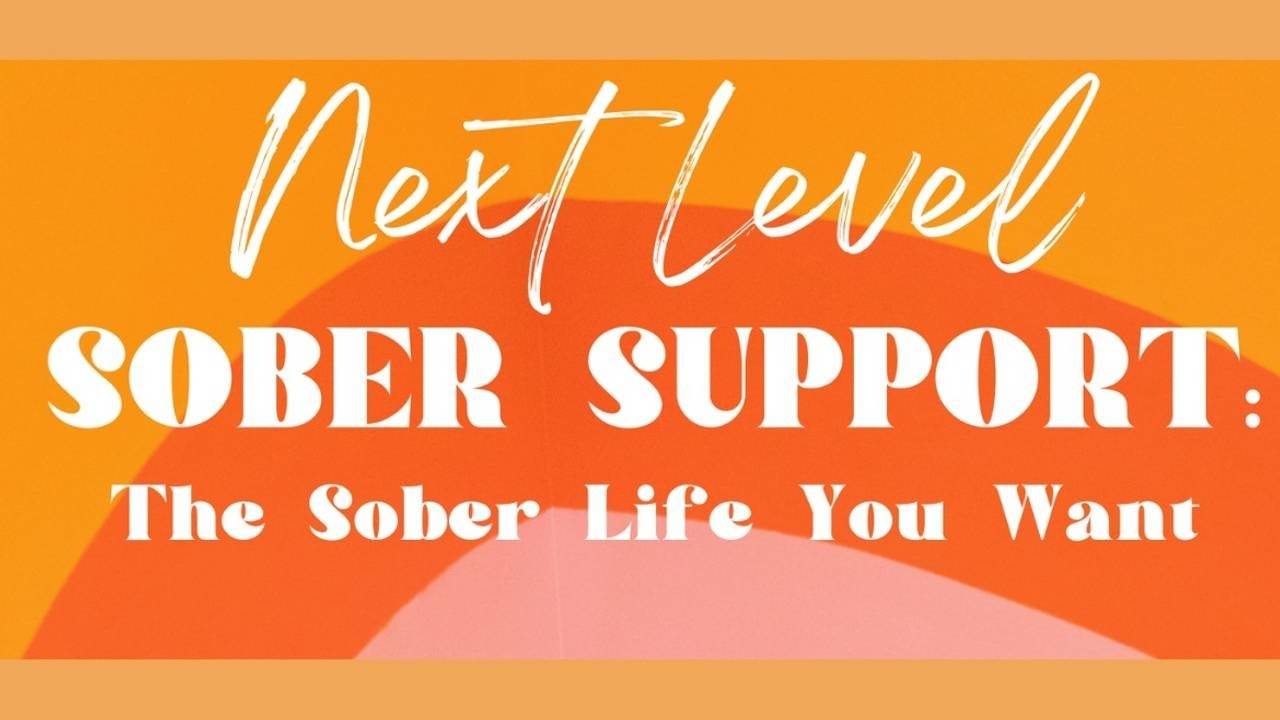 8 WEEKS SOBRIETY SUPPORT | NEXT-LEVEL SOBRIETY