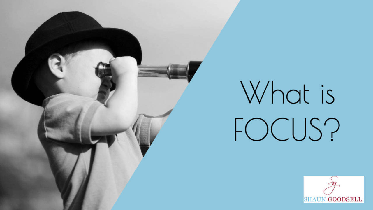 What is Focus?
