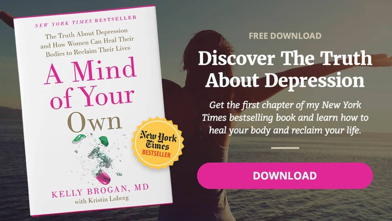 A Mind of Your Own - First Chapter - Kelly Brogan MD