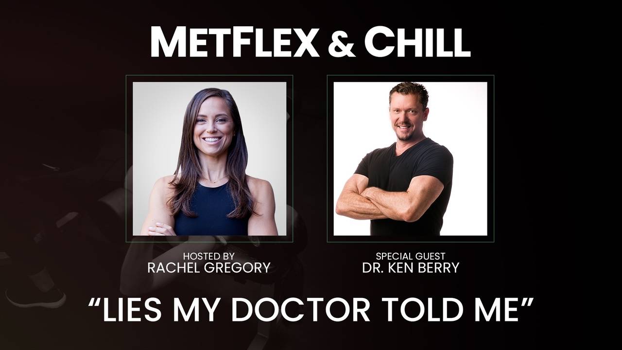 Episode 5: Lies My Doctor Told Me with Dr. Ken Berry