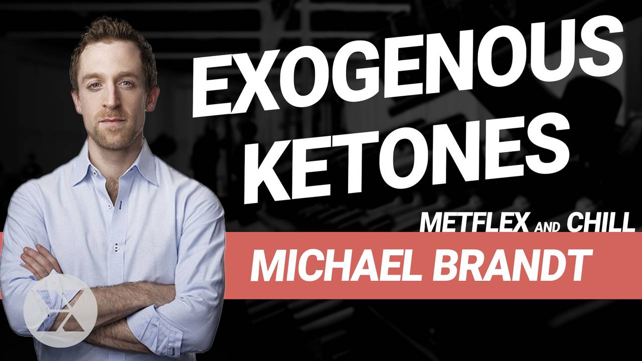 Episode 158: The Benefits of Exogenous Ketones with Michael Brandt