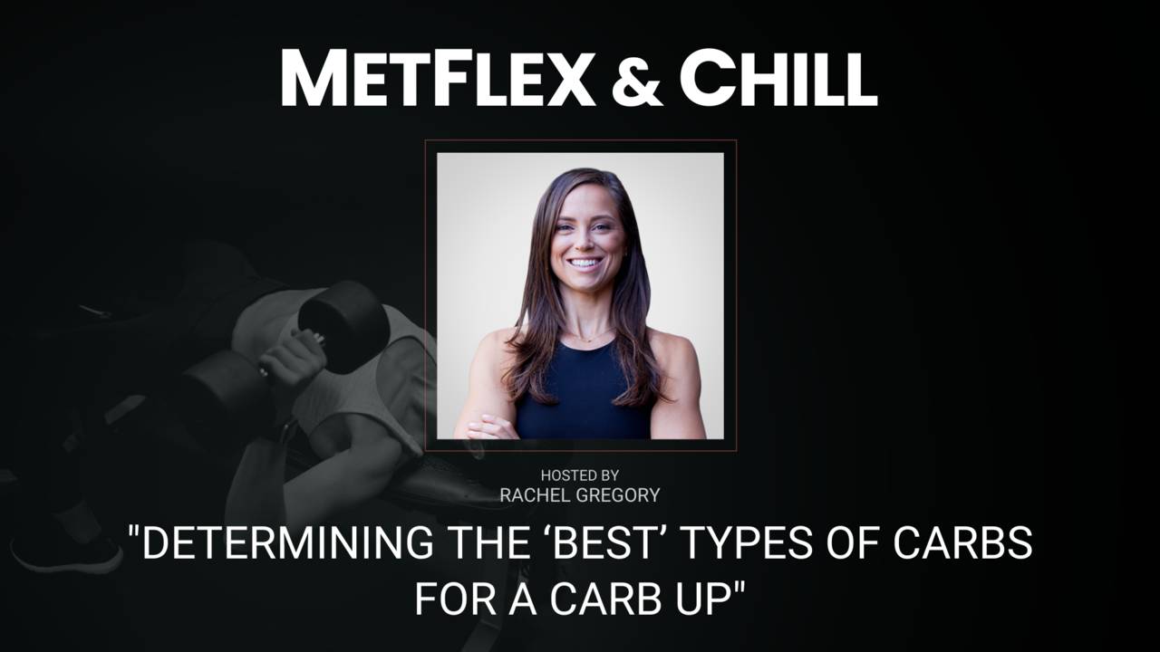 Episode 78: Determining The ‘Best’ Types Of Carbs For A Carb Up