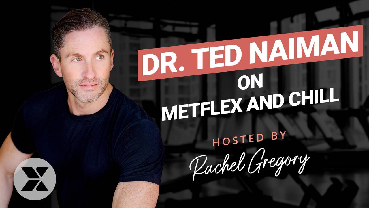 Episode 125: The Protein to Energy Ratio with Dr. Ted Naiman