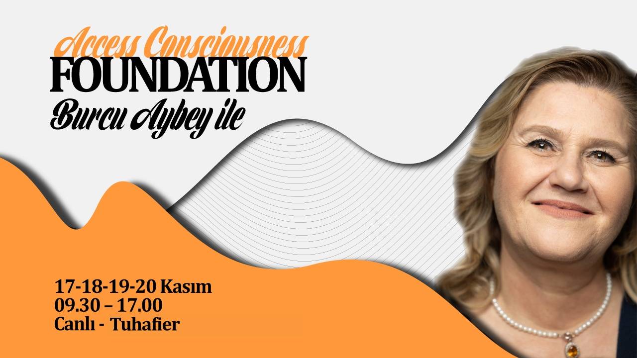 Burcu Aybey'le Access Foundation 17, 18, 19, 20 Kasım 2022 Canlı