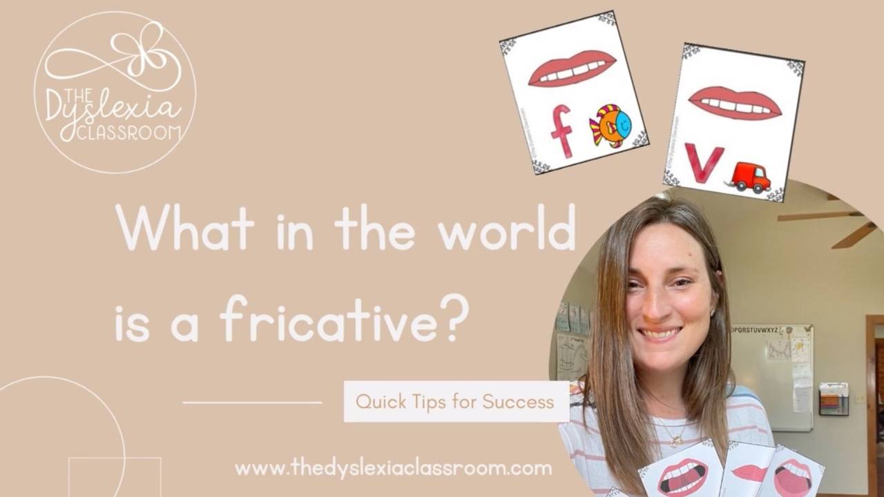 What in the World is a Fricative?