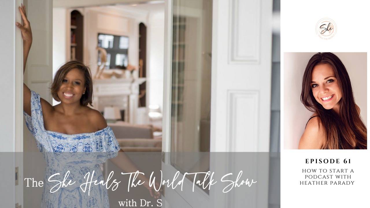 E.61 How To Start a Podcast with Heather Parady