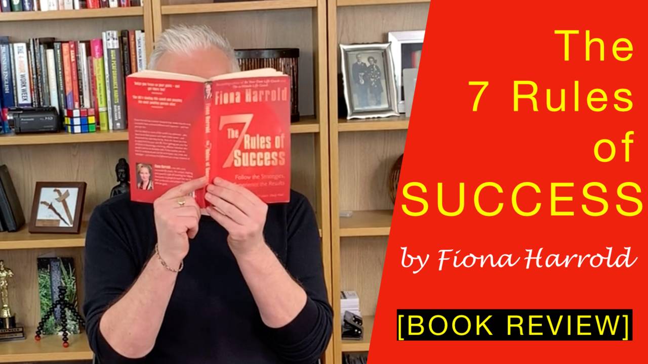 The 7-Rules of Success [Book Review]