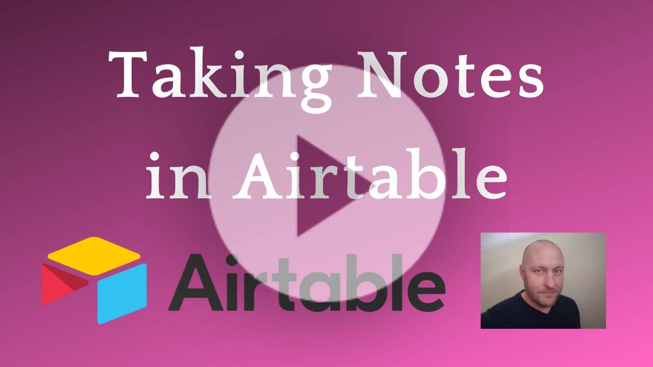 Taking Notes in Airtable