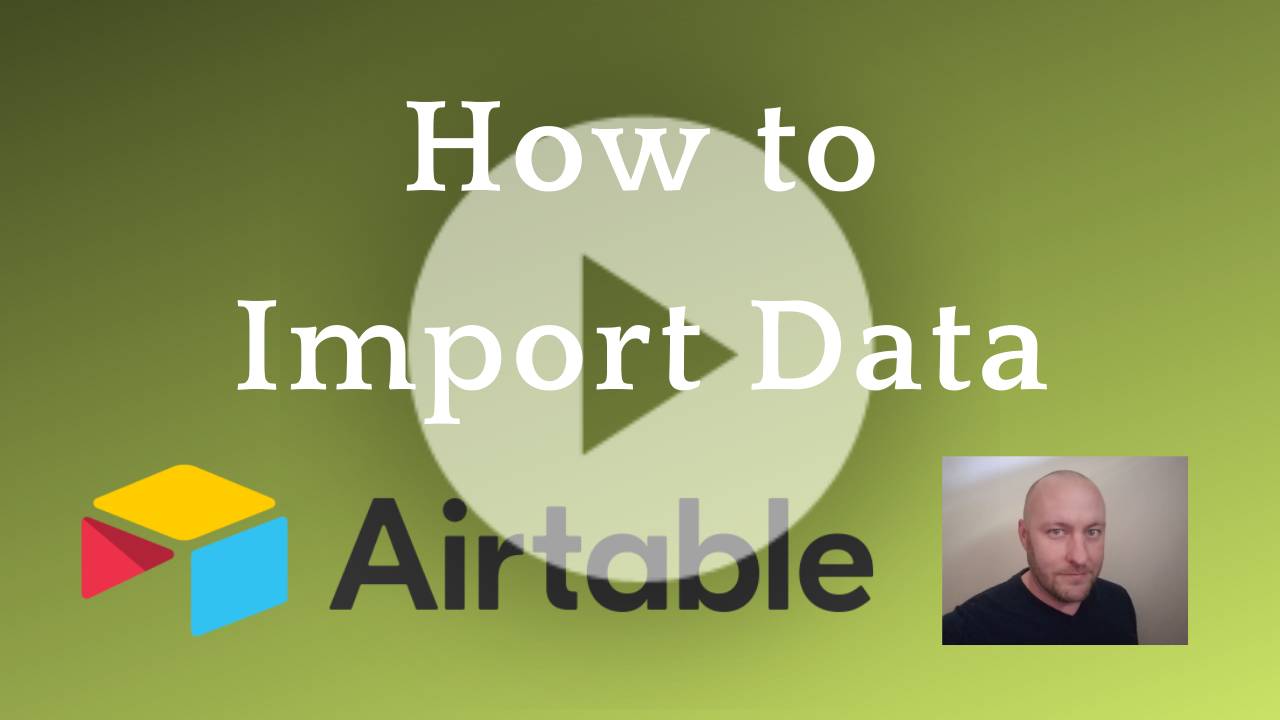 How to Import Data in Airtable
