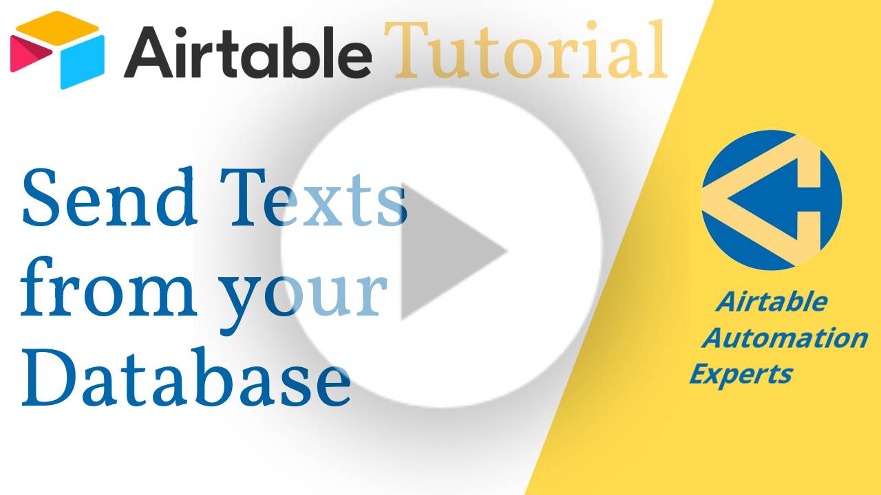 How to Send Text Messages for Airtable using automation