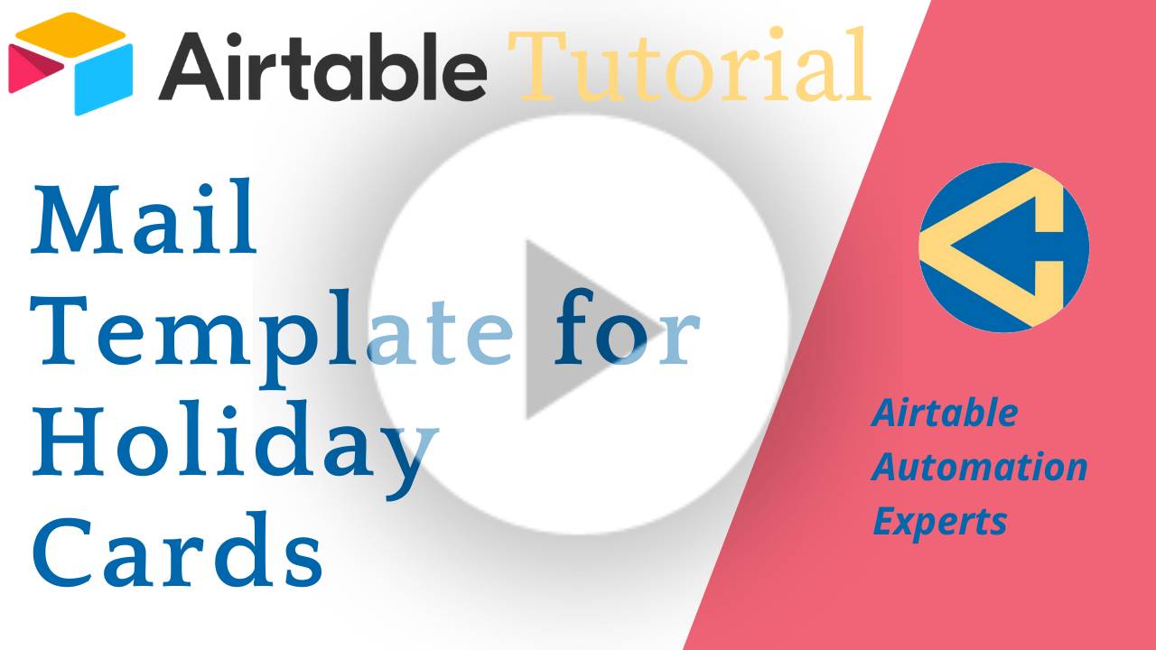 How to Track, Print, and Send Holiday Cards in Airtable