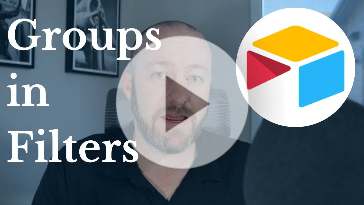 How to use Airtable groups in your view filters