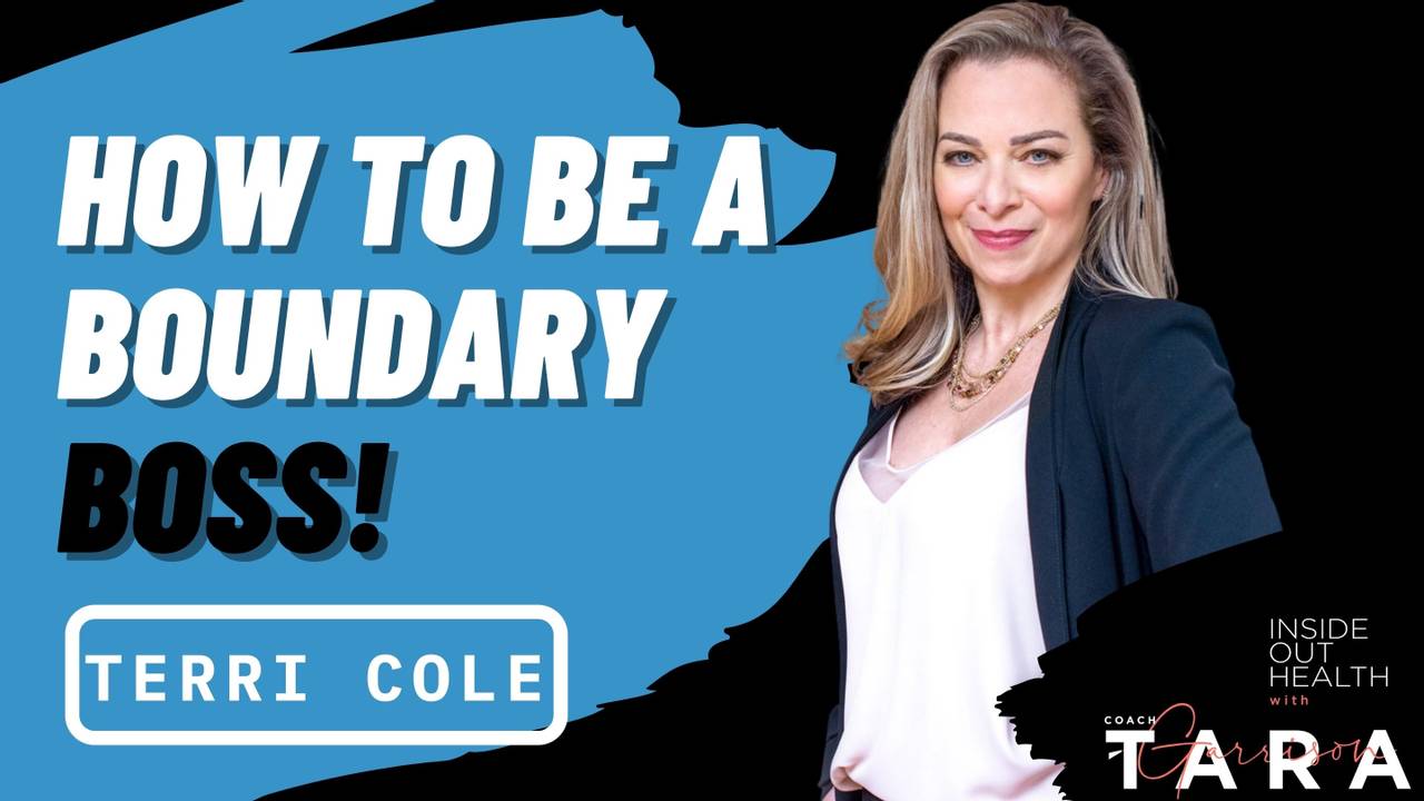 Episode 66: TERRI COLE How to Be a Boundary Boss!