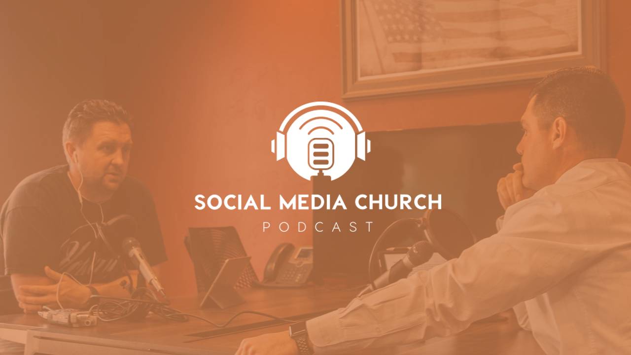 Social Media Church Podcast