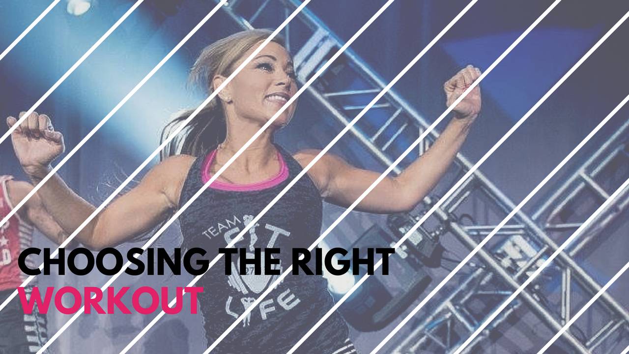 Choosing the Right Workout