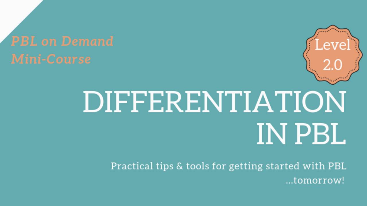 Differentiation in PBL