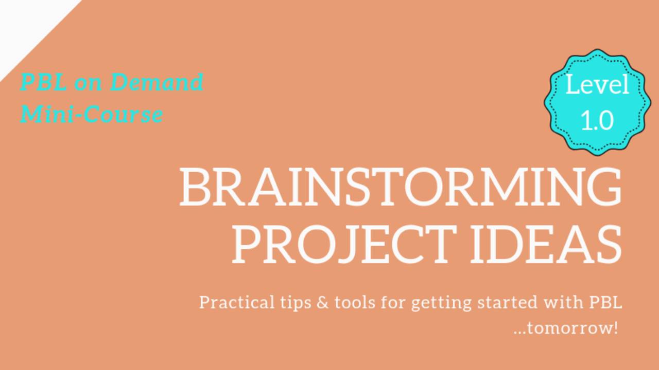 Brainstorming Projects