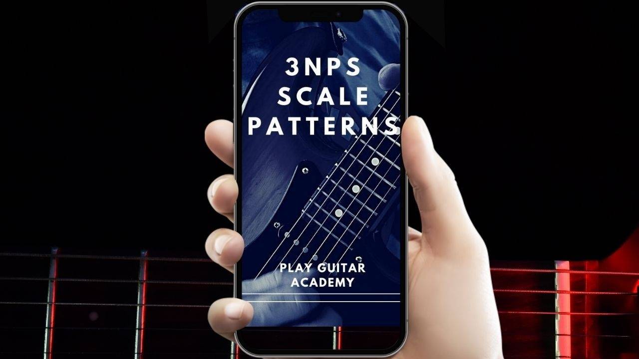 3nps Guitar Scale Patterns - Play Guitar Podcast