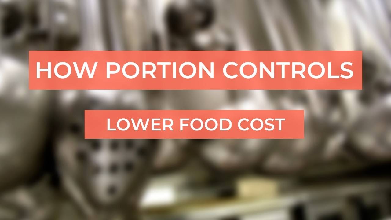 Restaurant Portion Controls and Why They're So Important